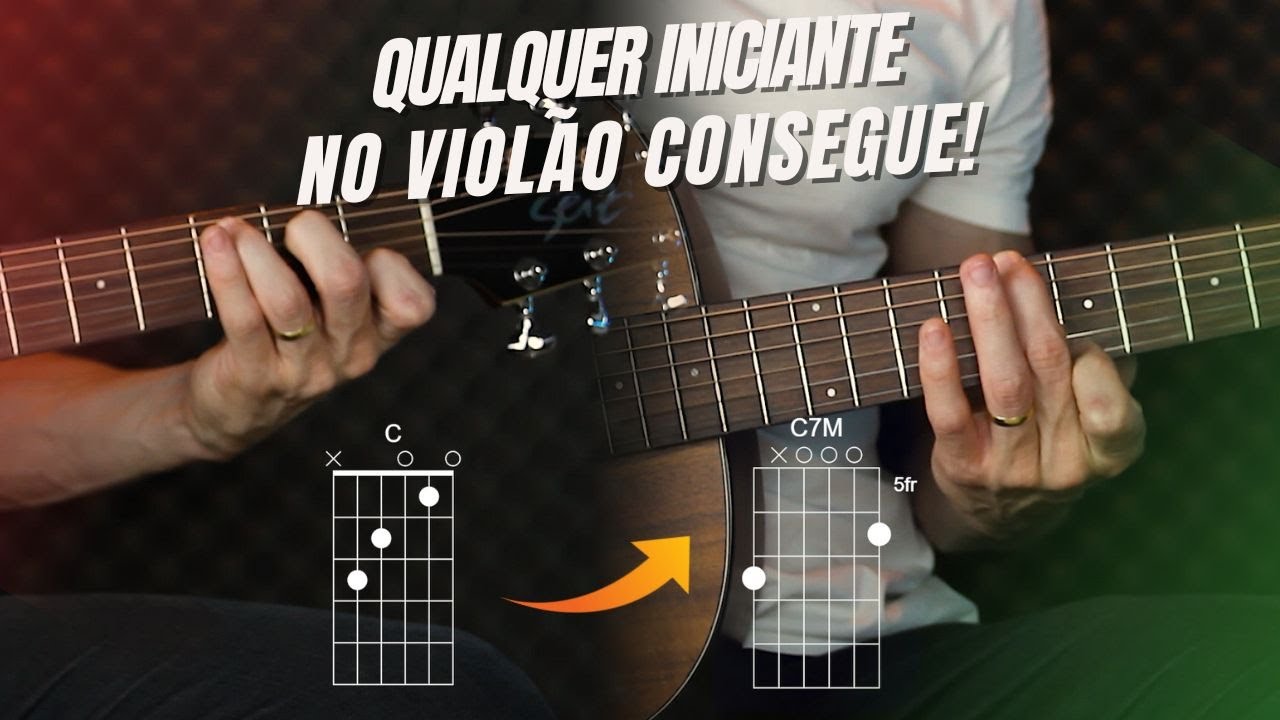 COMO FAZER ACORDES SOFISTICADOS no Violão, mas Fácil e SIMPLES ...