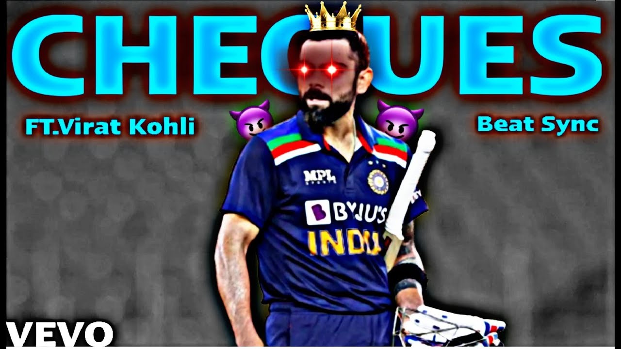 Virat Kohli x Cheques | Virat Kohli Attitude Edit 🥶 | Beat Sync 💫⚡ | Hamdan Umer EDITZ - YouTube