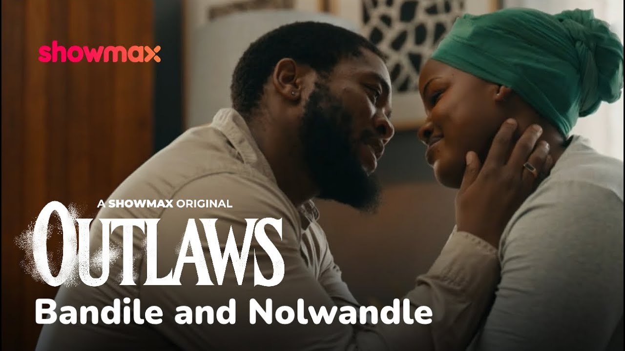Bandile and Nolwandle’s relationship timeline | Outlaws | Showmax - YouTube