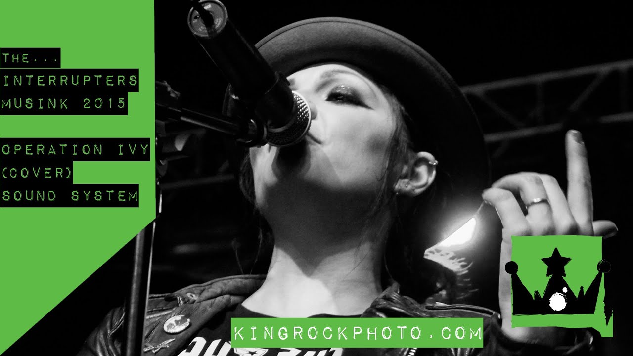 THE INTERRUPTERS - OPERATION IVY (COVER) SOUND SYSTEM - YouTube