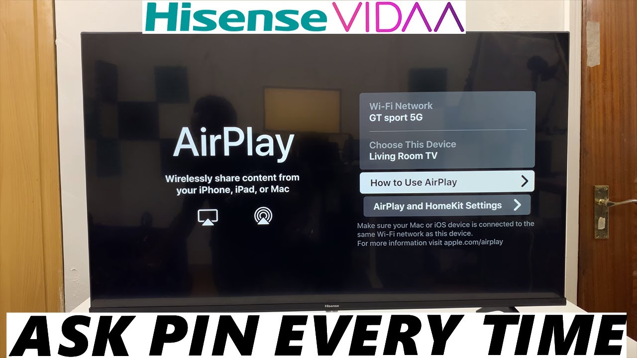 Hisense VIDAA Smart TV: How To Set Airplay PIN To 'Every Time' - YouTube