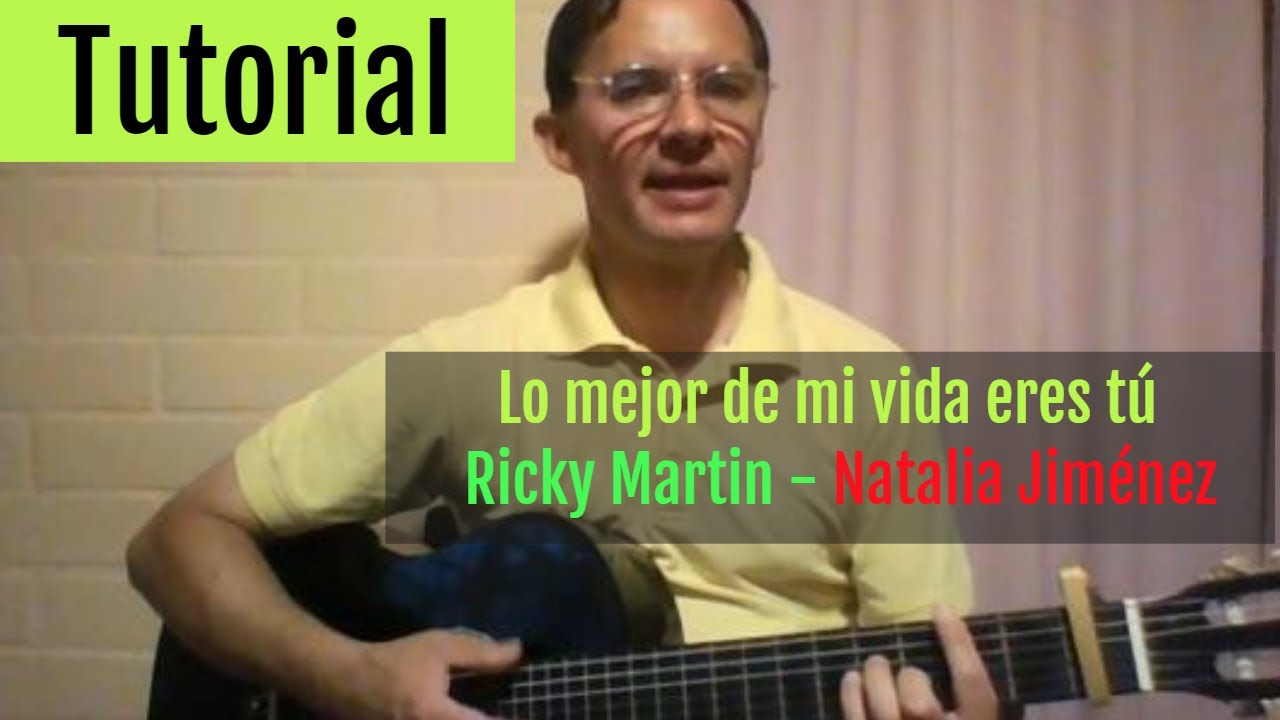 Tutorial Lo mejor de mi vida eres tu - YouTube