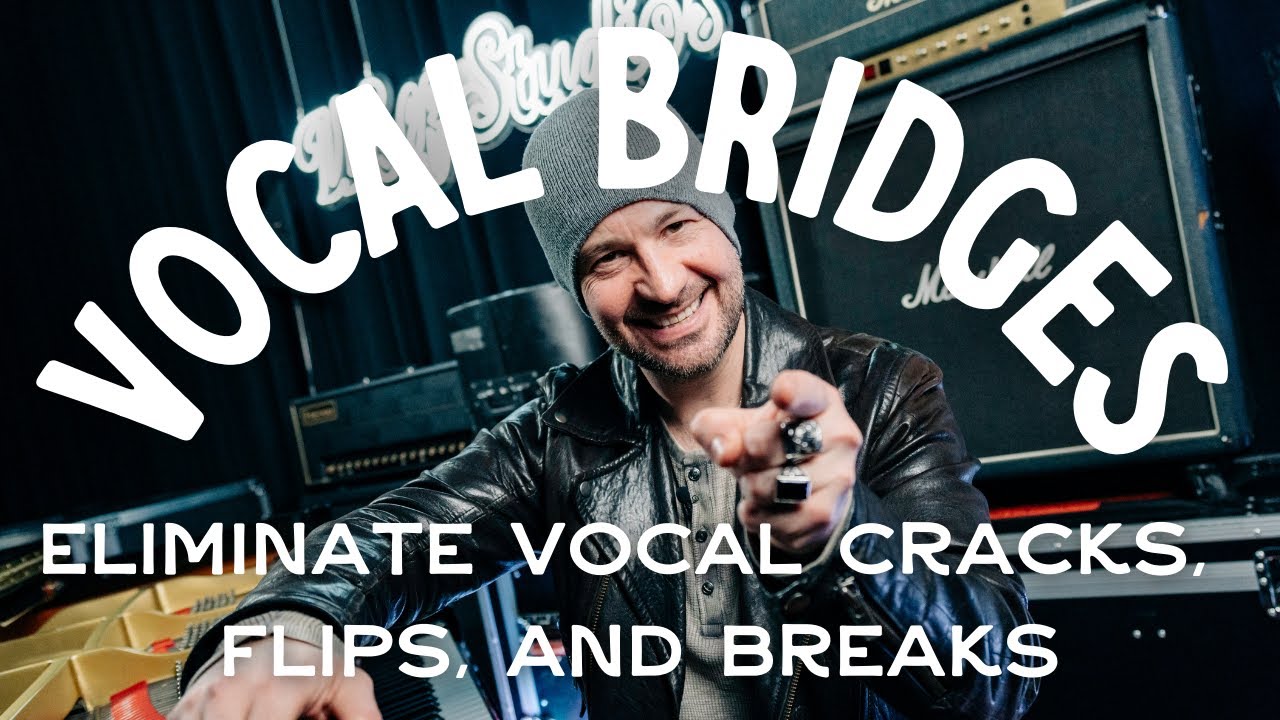 Vocal Bridges: Eliminate Vocal Cracks, Flips, and Breaks - YouTube