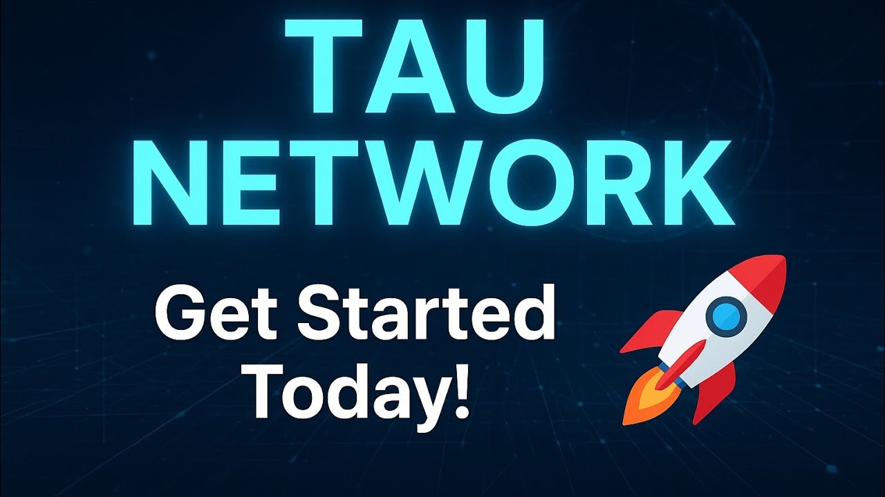 TAU Network: Beginner’s Guide to Getting Started with the World’s First ...