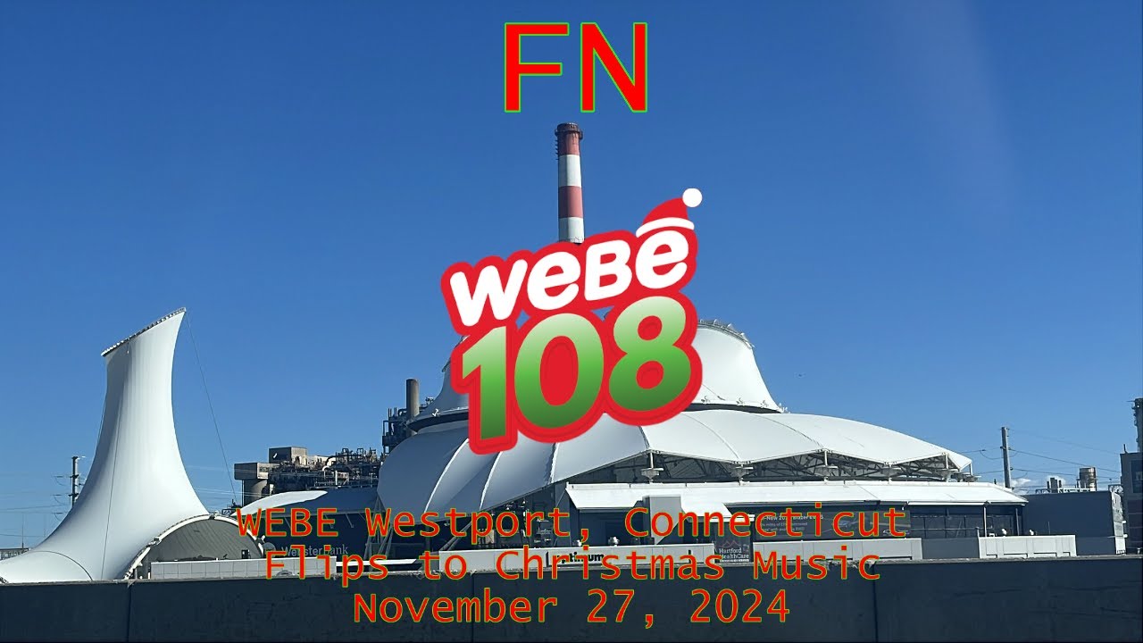 WEBE 108 | WEBE Westport, Connecticut Flips to Christmas Music (11/27 ...
