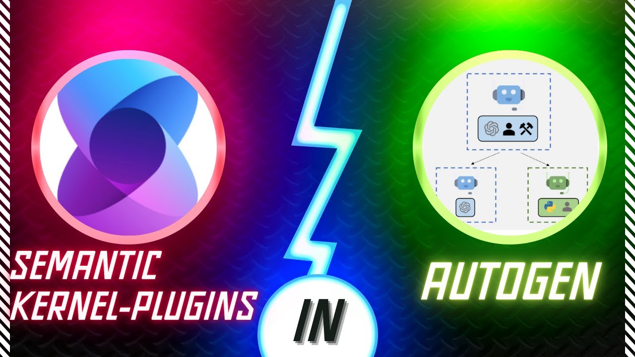 How To Integrate The Microsoft Semantic Kernel Plugin Into The Autogen Framework Youtube