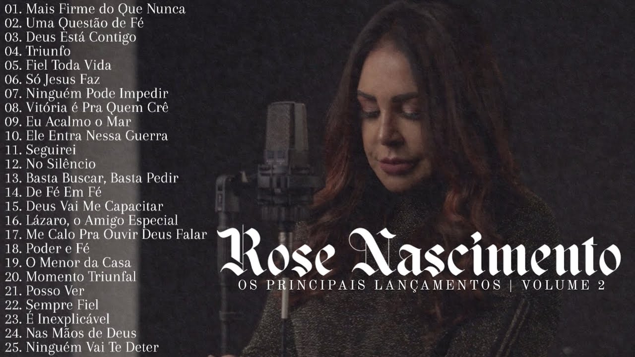 Rose Nascimento Os Principais Lançamentos - YouTube