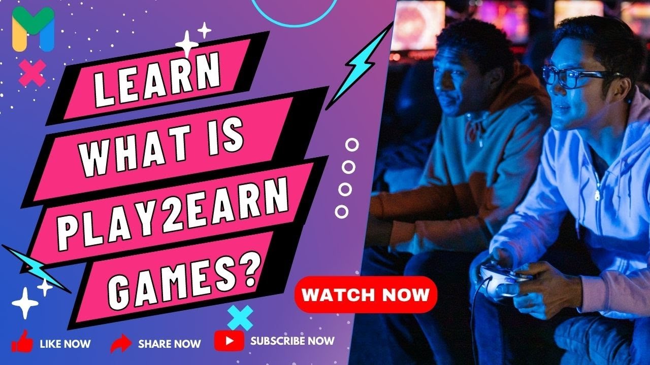 What is Play2Earn Games? - YouTube