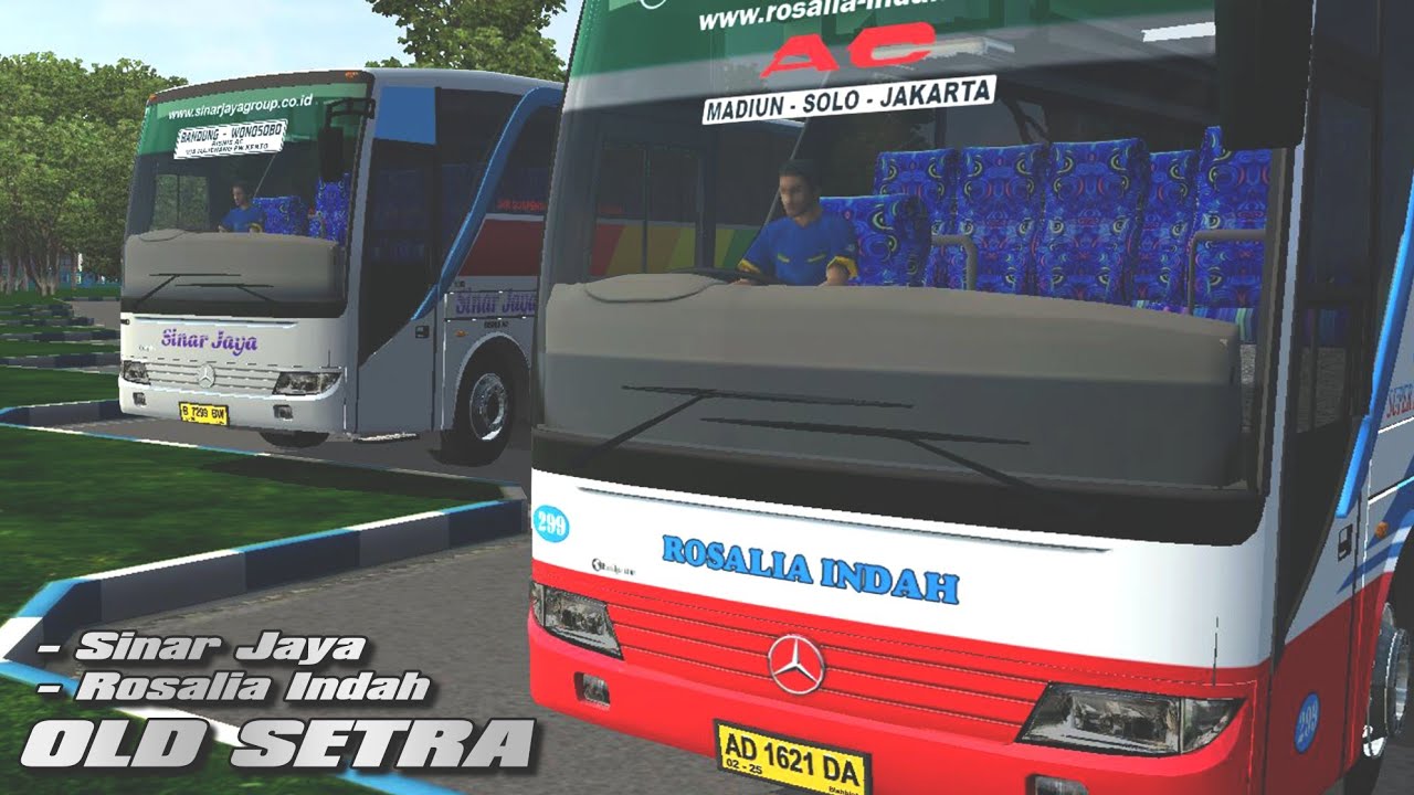 Rosalia Indah, Sinar Jaya. Livery Mod Terbaru OLD SETRA by Rindray ...