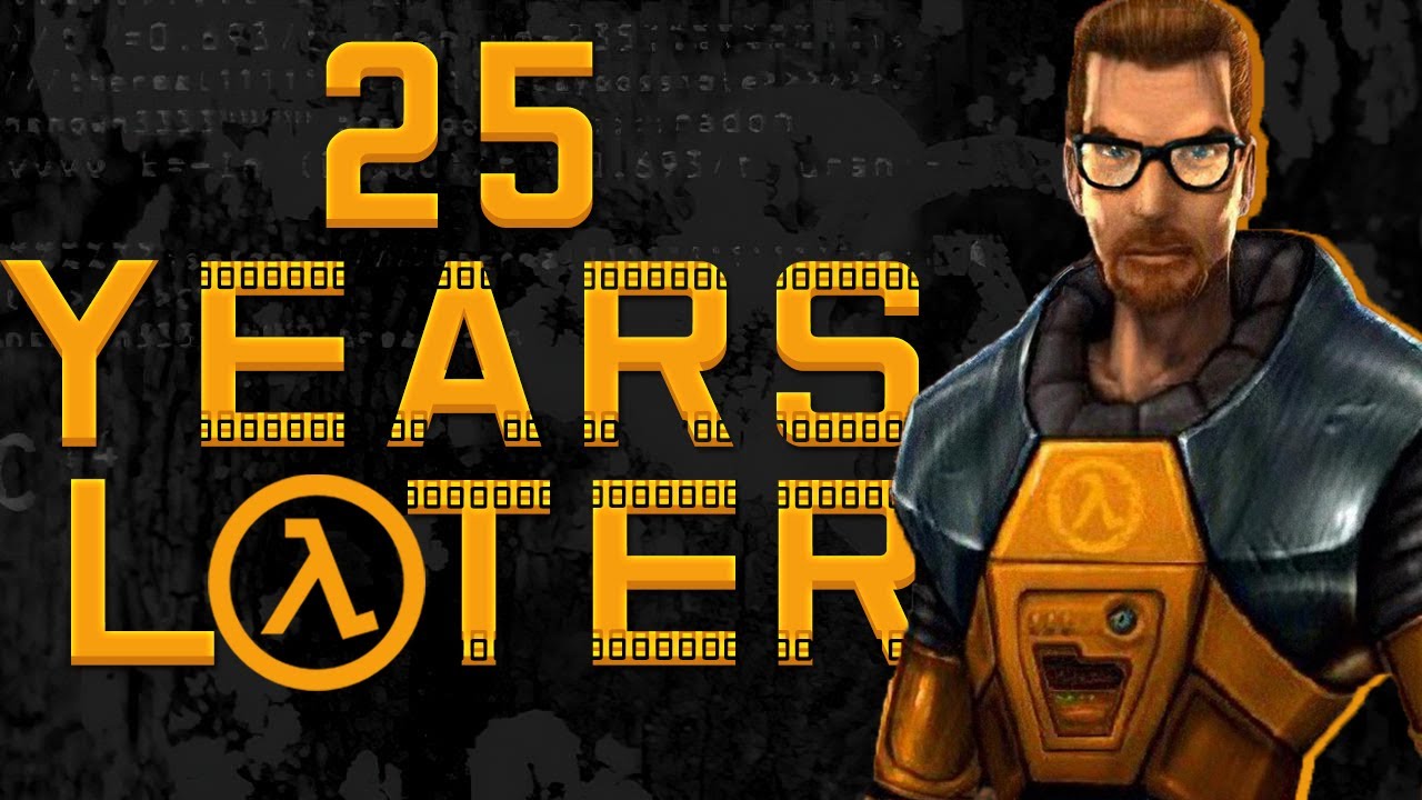 Half-Life 25 Years Later... - YouTube