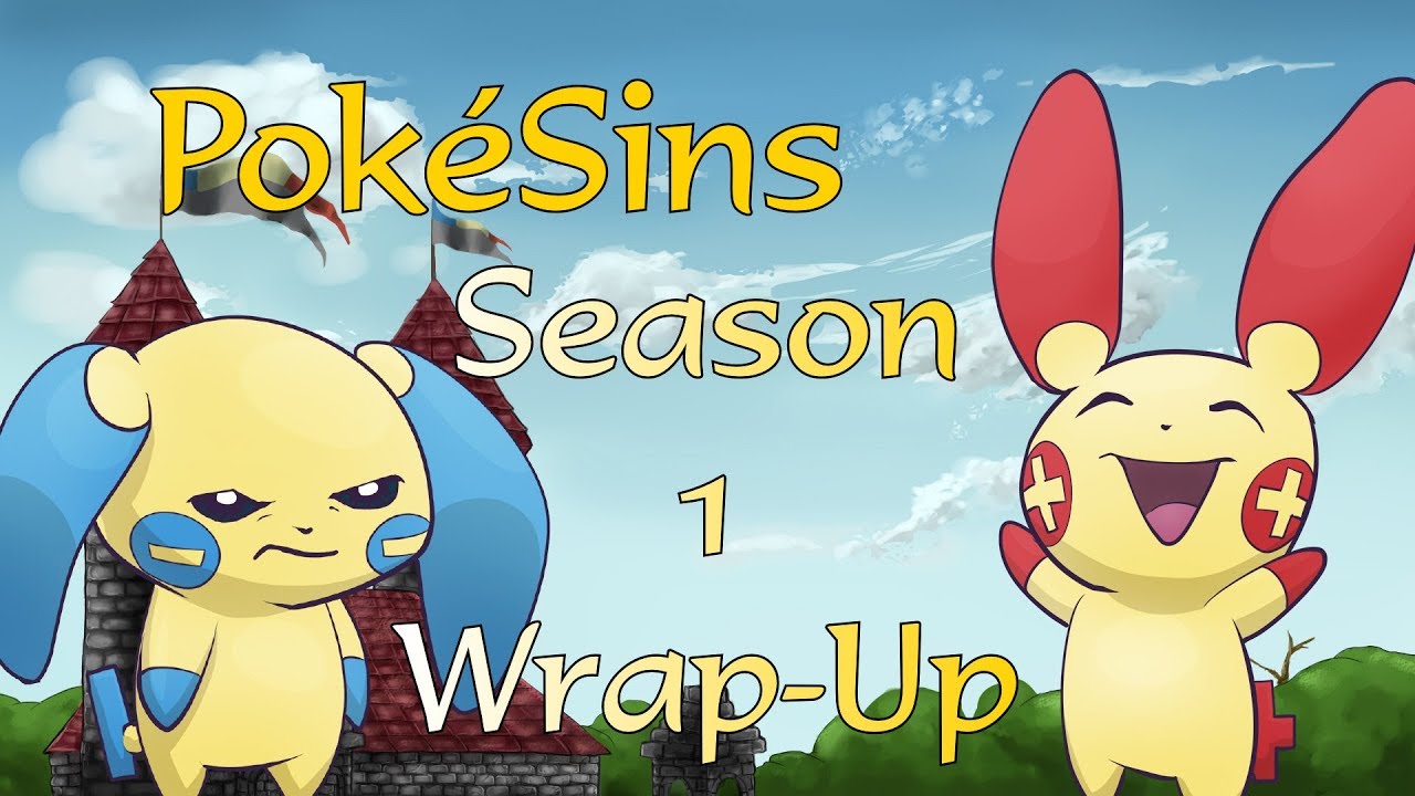 PokéSins Season 1 Wrap-Up - YouTube