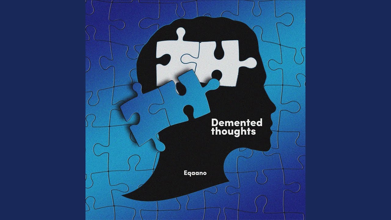 Demented Thoughts - YouTube