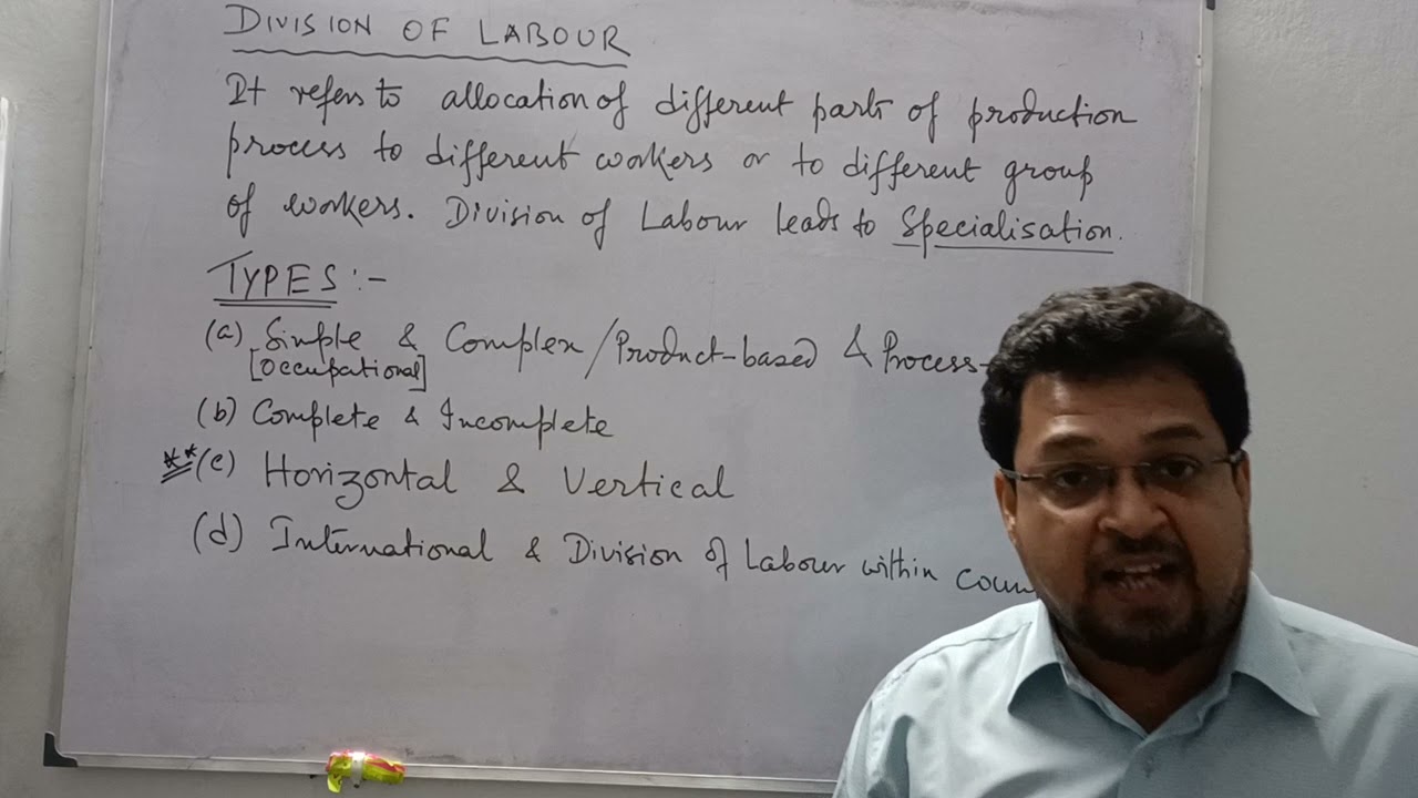 Division of Labour & it's Types - YouTube