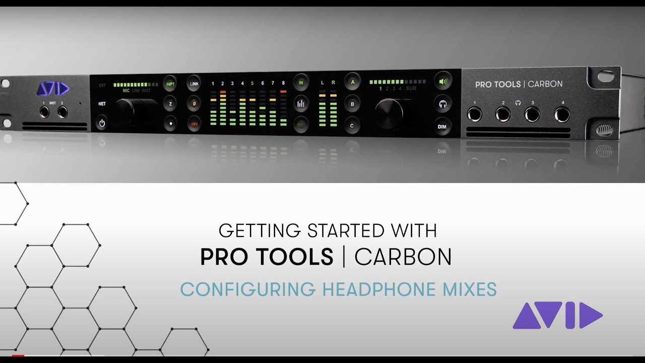 Pro Tools | Carbon: Configuring Headphone Mixes - YouTube