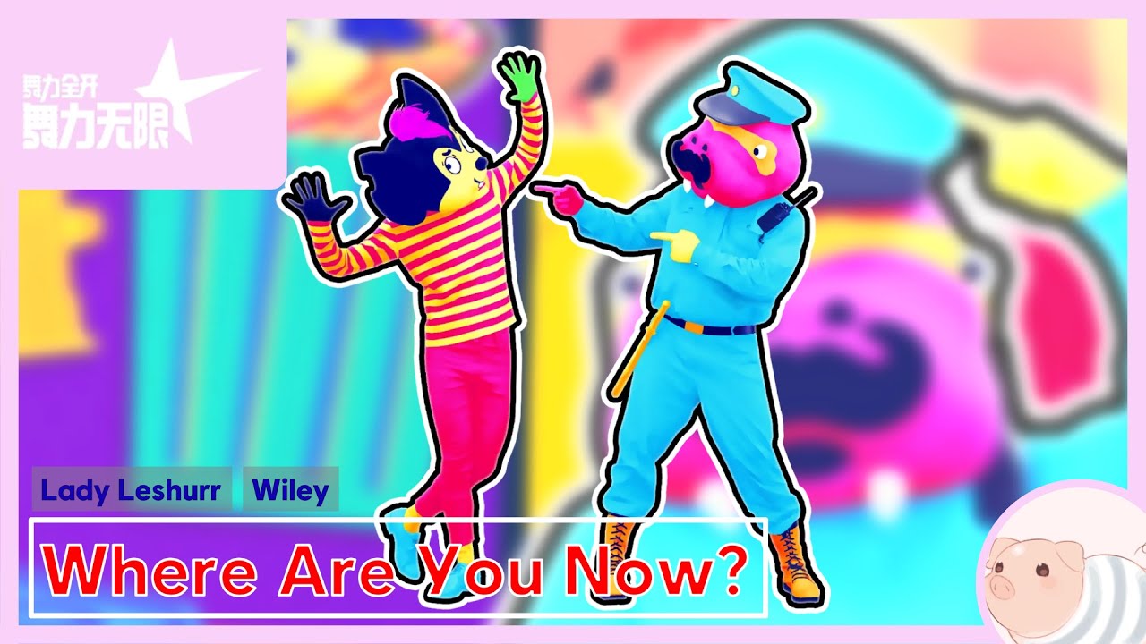 Where Are You Now? - Hide-and-Seek Version - Just Dance China - YouTube