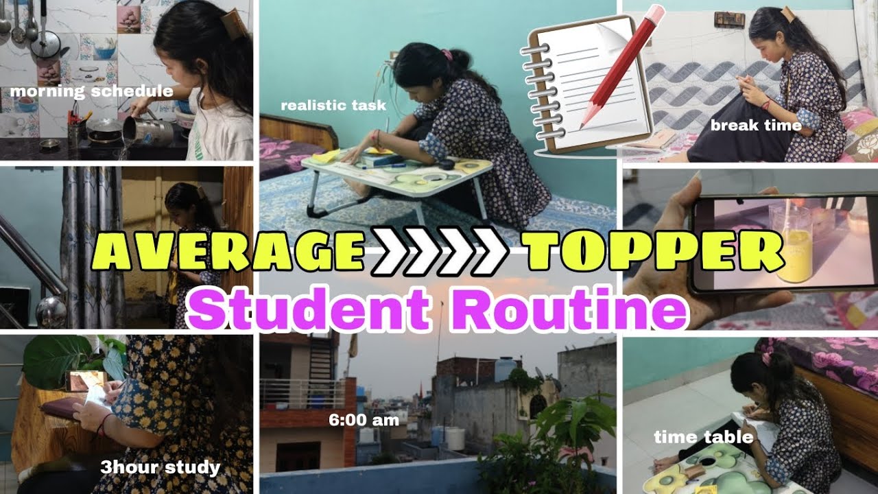 AVERAGE TO TOPPER STUDENT ROUTINE📝/Realistic Goals,Topper's Secret ...