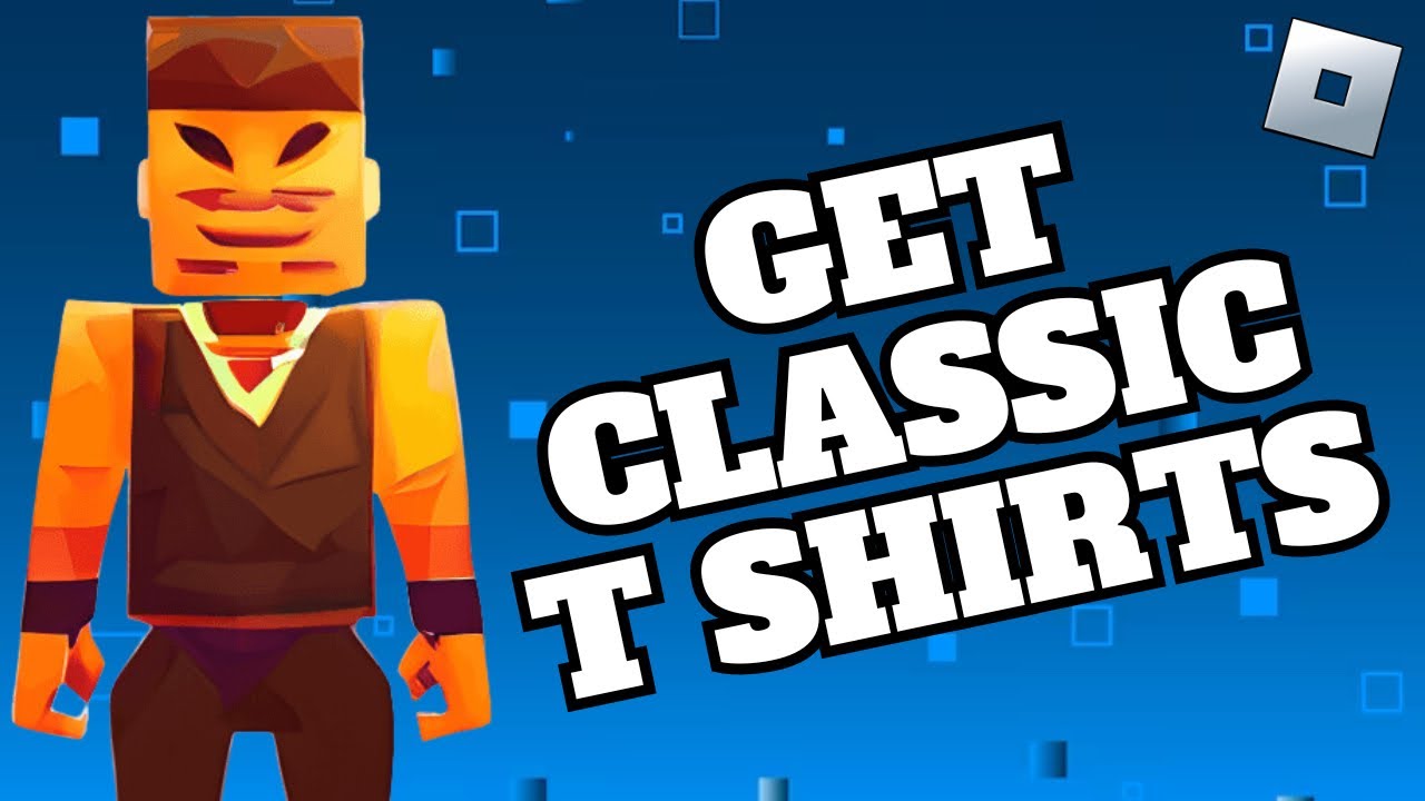 How to Get Classic T-Shirts on Roblox 2024? - YouTube