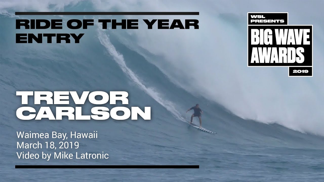 Trevor Carlson at Waimea Bay - 2019 Ride of the Year Entry - WSL Big ...