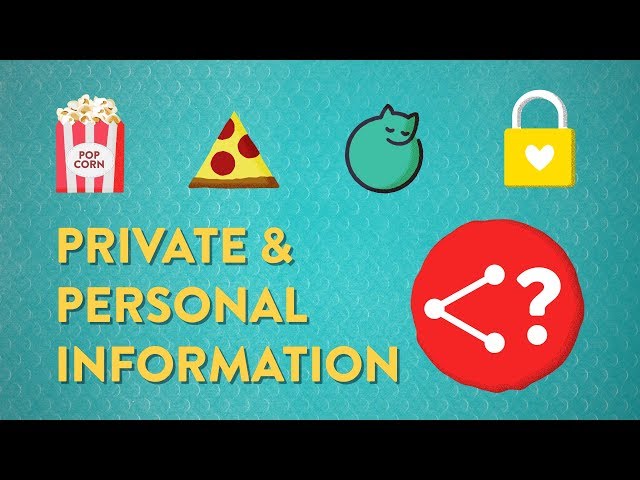 Private and Personal Information | eJOY English