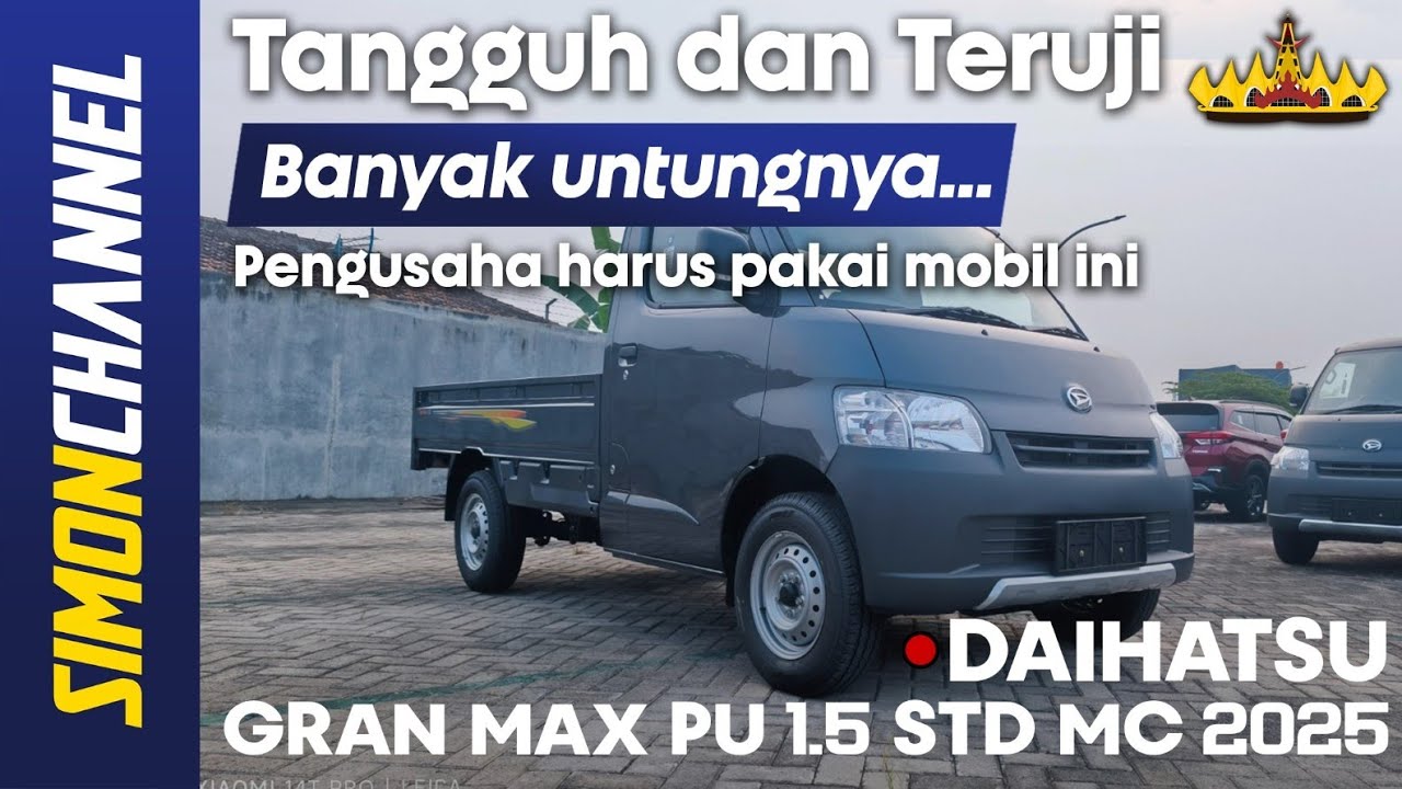 DAIHATSU GRAN MAX PU 1.5 STD MC [GMRP] 2025 - REVIEW INDONESIA - YouTube