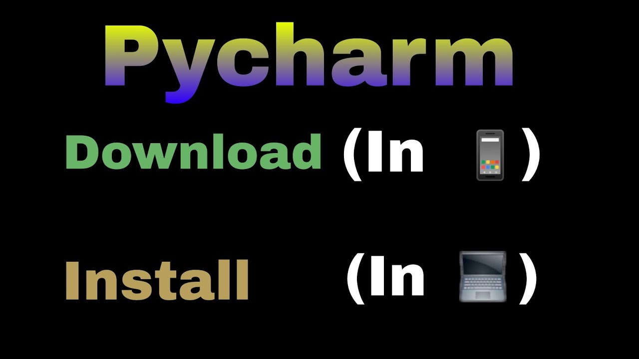 How To Download Pycharm How To Download Pycharm In Mobile And Install How To Download Pycharm How To Download Pycharm In Mobile And Install