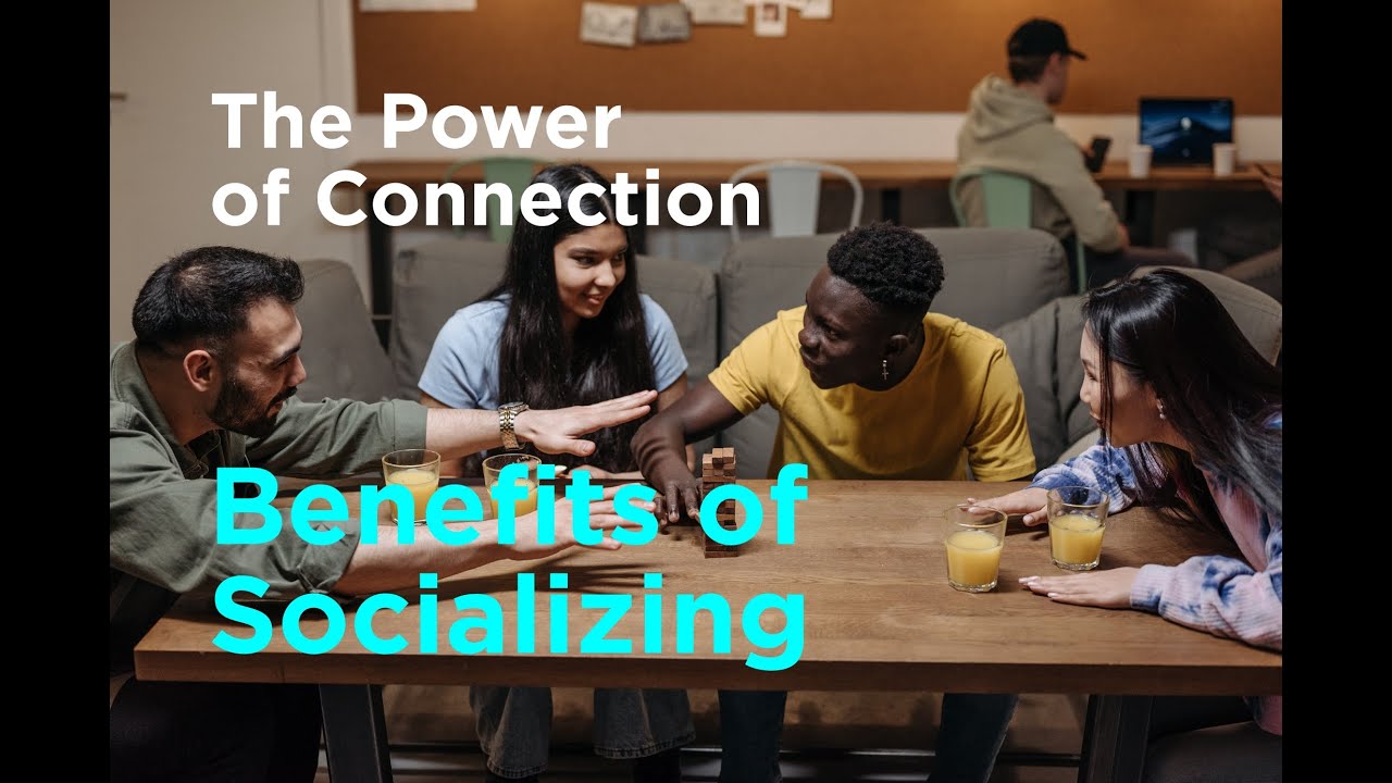 The Power of Connection: Benefits of Socializing #healthylifestyle # ...