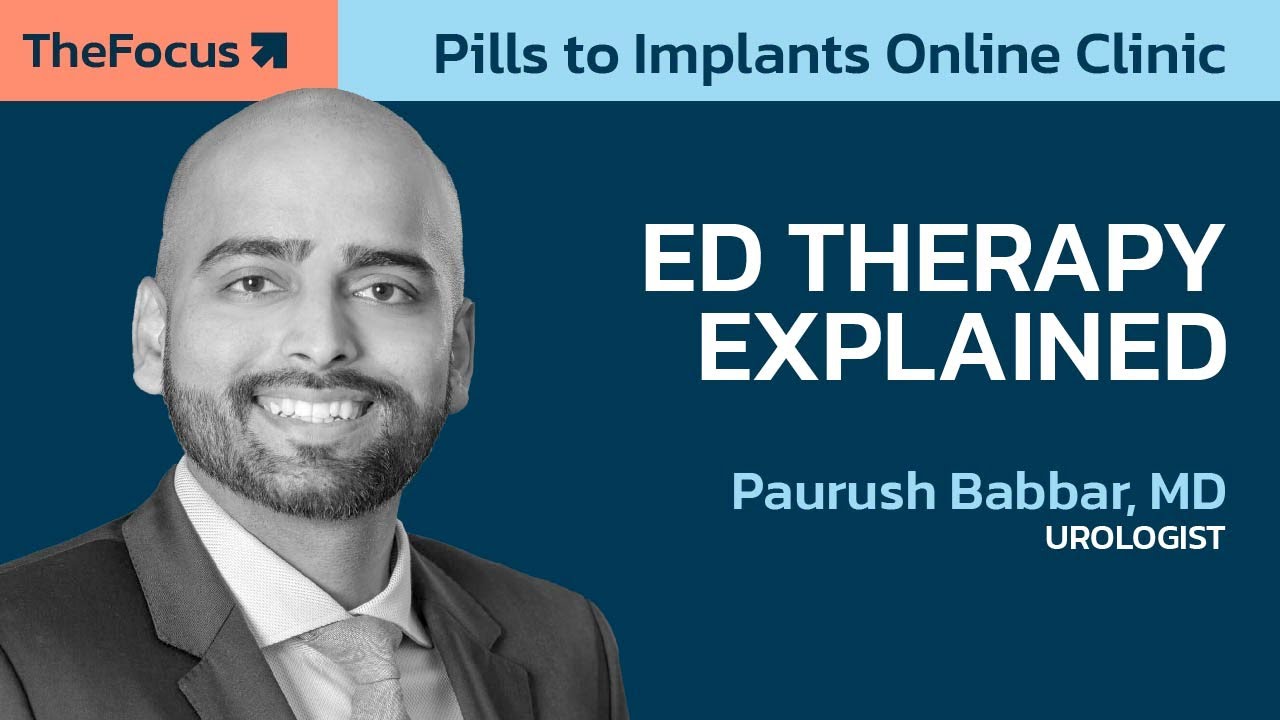 Every Erectile Dysfunction Treatment Explained by Dr. Paurush Babbar I ...