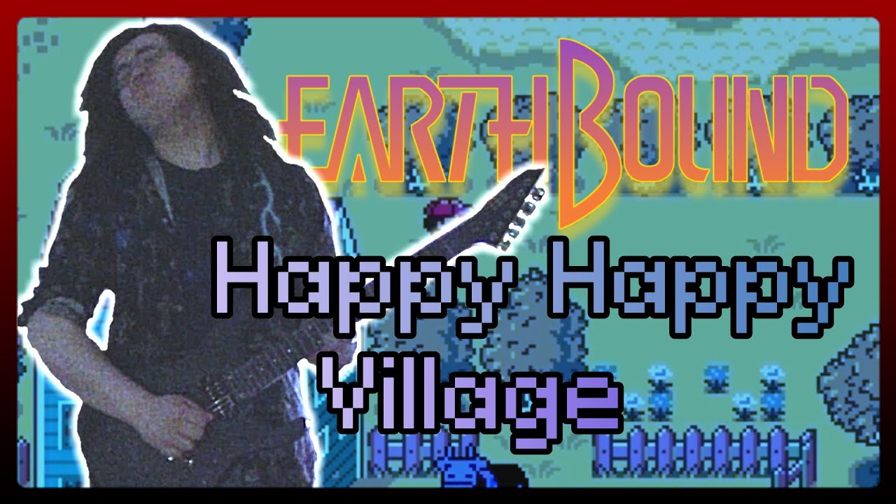 Happy Happy Village [Metal Cover] - Eartbound/Mother 2 - YouTube
