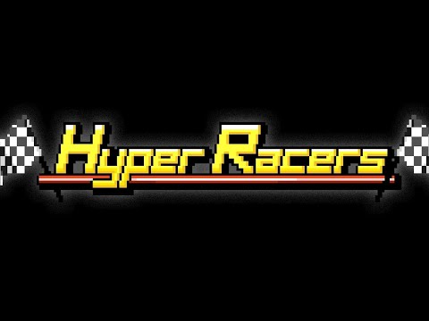 Hyper racers (GALAXITE) - YouTube