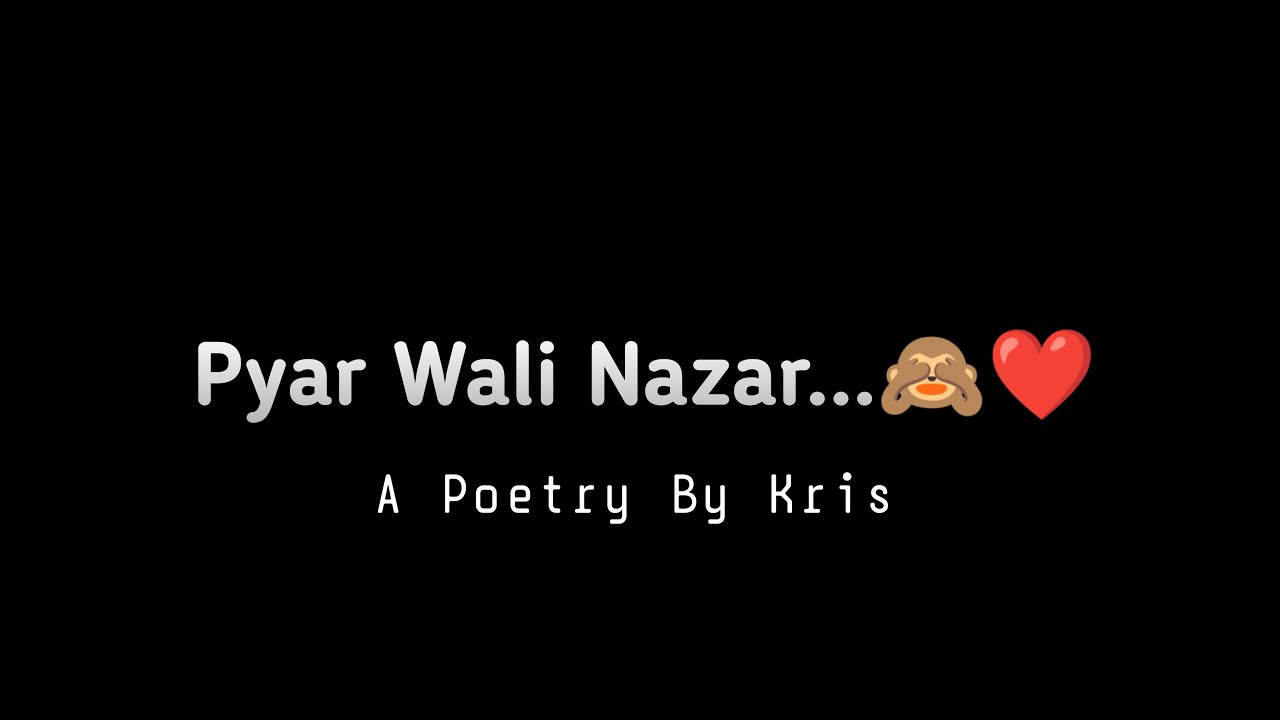 Pyar Wali Nazar || love poetry || Hindi Poetry @HateWords #poetry # ...
