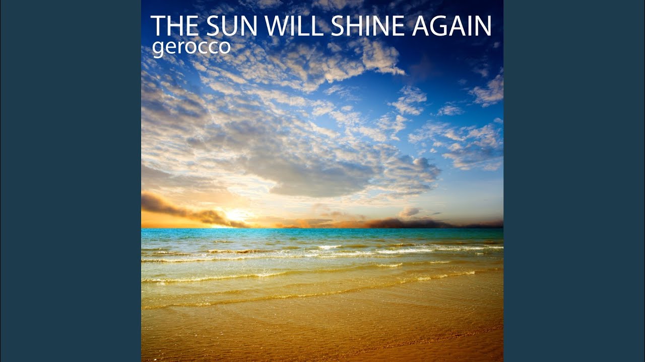 The Sun Will Shine Again (Dream Edit) - YouTube
