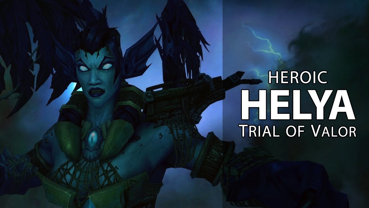 Helya - Trial of Valor Heroic - YouTube