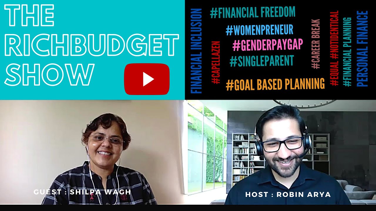 The RichBudget Show | Financial Planning for Women | Expert Talk ...