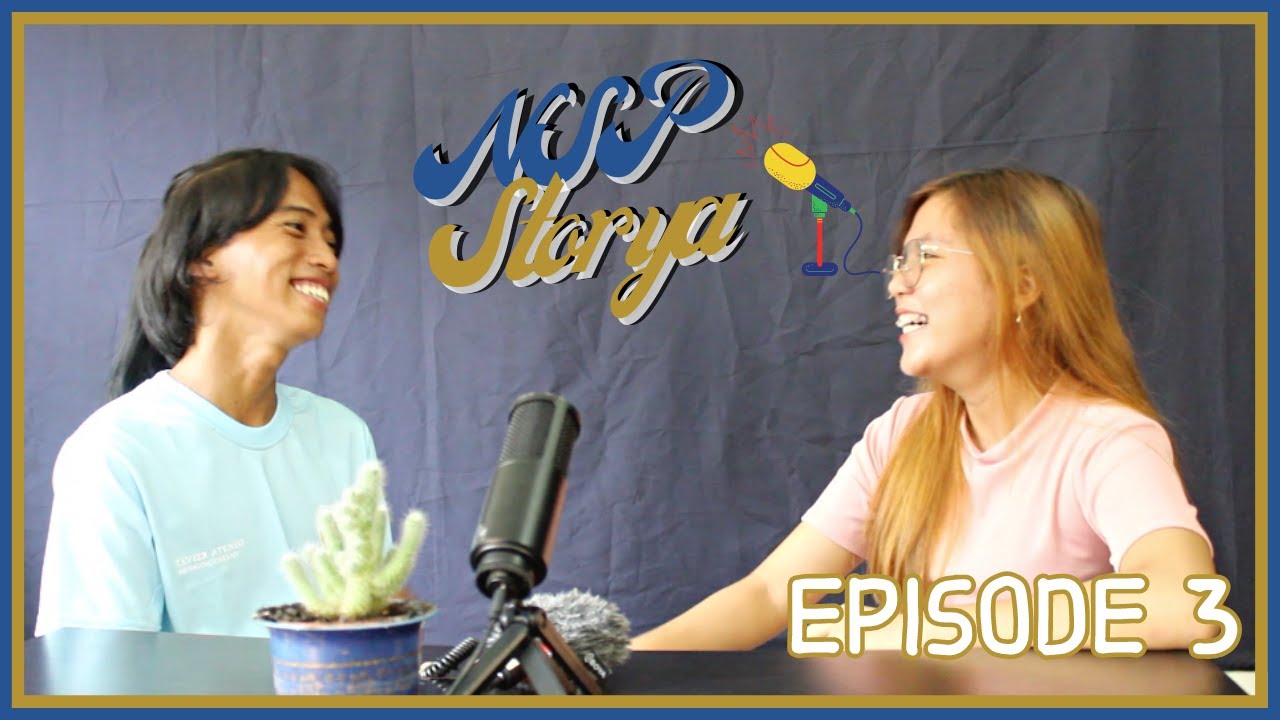 NSP STORYA #3 | Journeying life, friendship, and dreams with ...