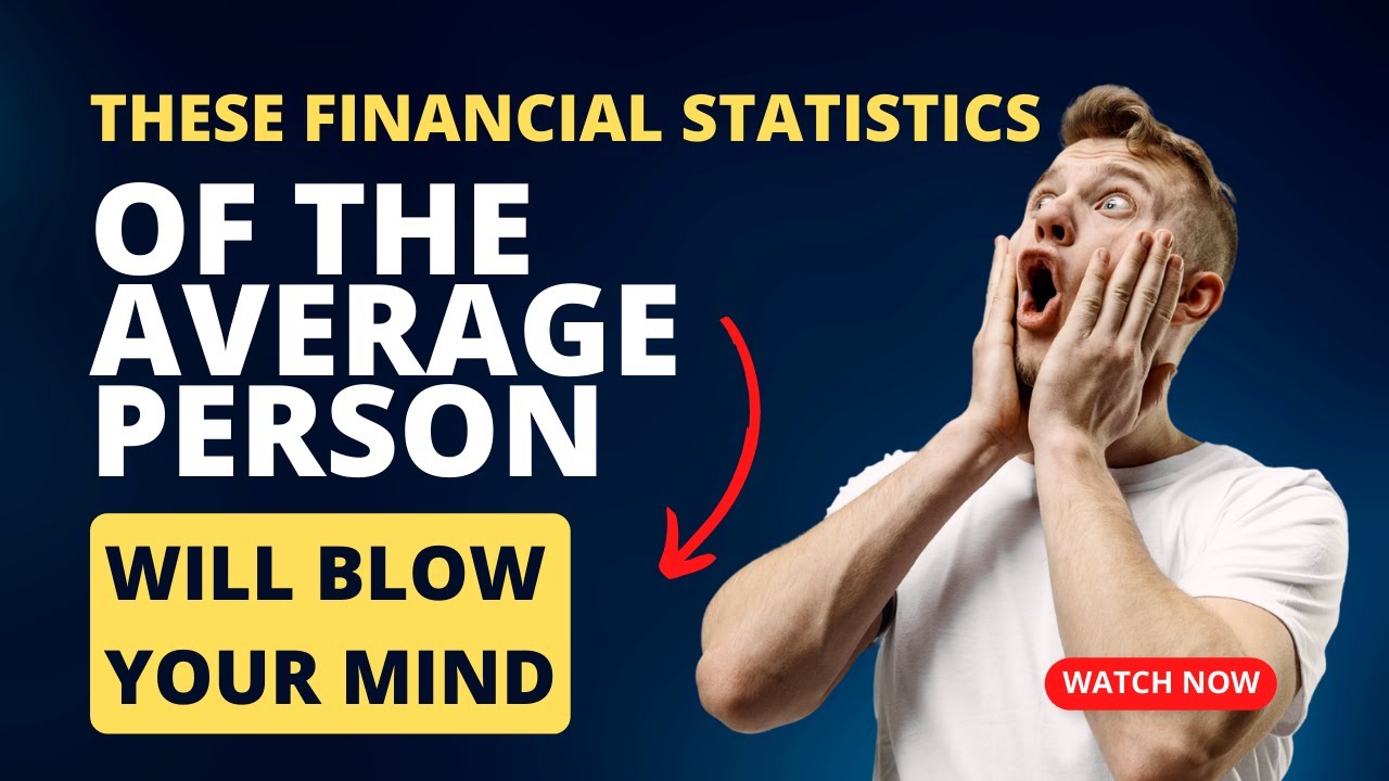 These Financial Statistics Of The Average Person Will Blow Your Mind ...