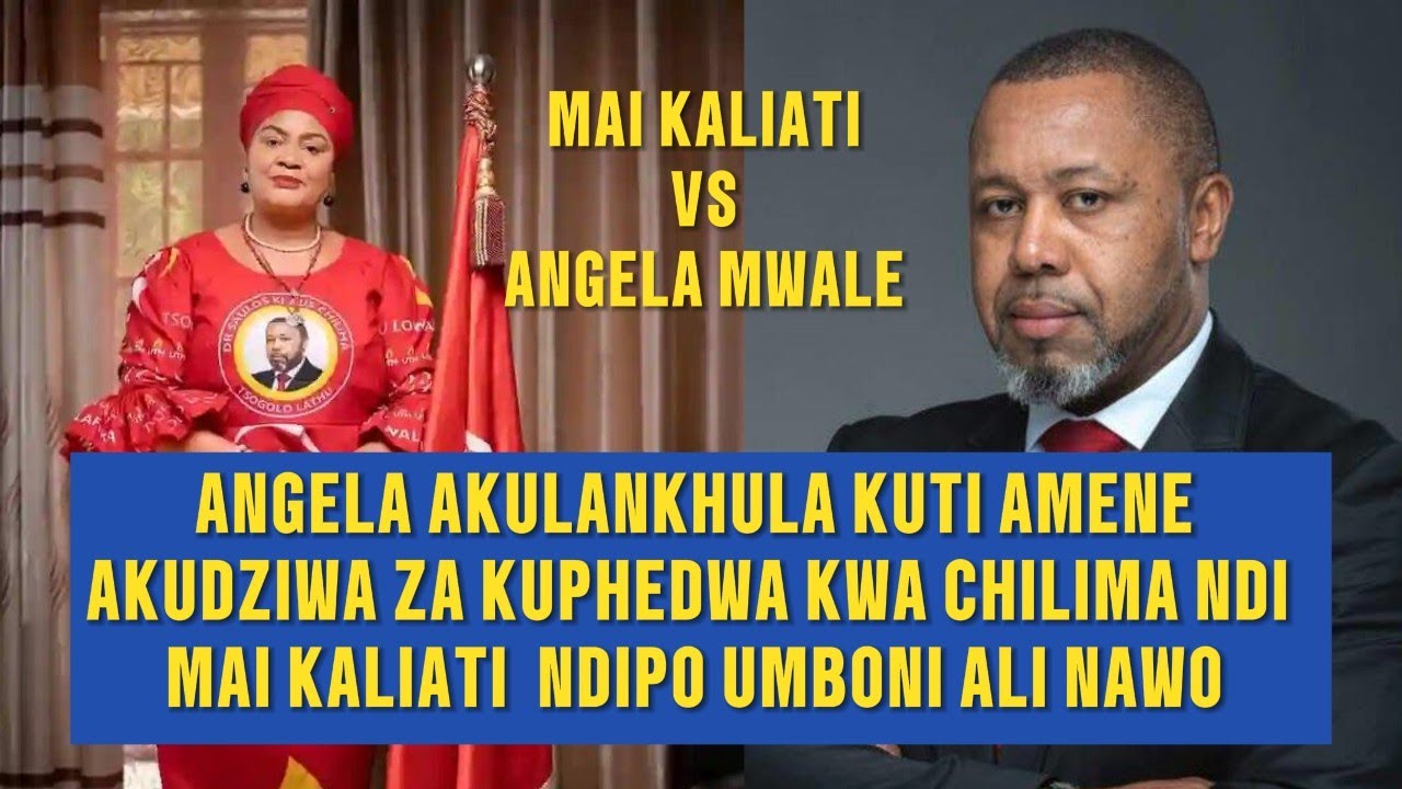 PATRICIA KALIATI VS ANGELA MWALE AKUULULA CHIMENE CHINAPHA CHILIMA ...
