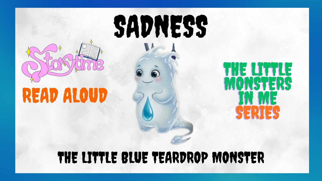 Kids Read Aloud storybook: The Little Blue Teardrop Monster - YouTube