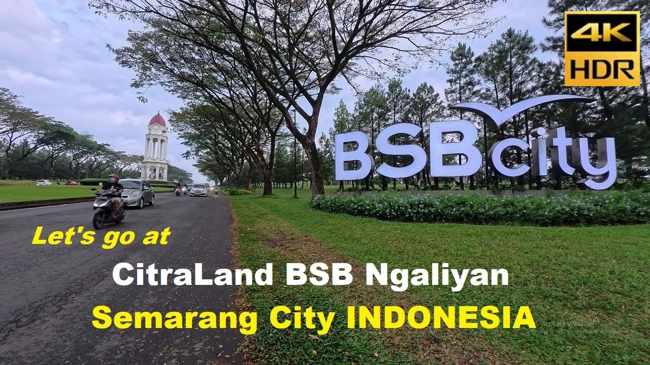 4K~ Let's go at CitraLand BSB Ngaliyan Semarang City INDONESIA 🇮🇩 ...
