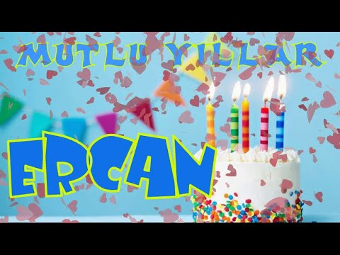 Mutlu yıllar iyi ki doğdun Ercan | Happy birthday to you | İsminize özel doğum günü şarkısı