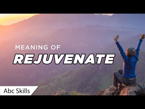 Rejuvenate meaning in hindi - YouTube