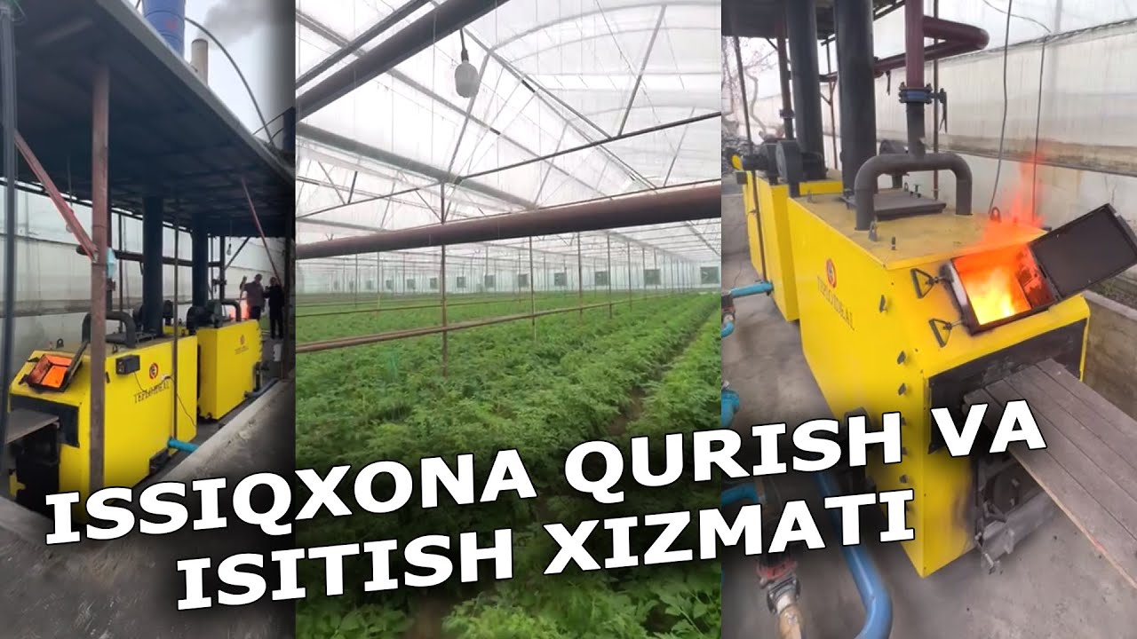 КОТЁЛ🔥 "ТЕПЛО ИДЕАЛ" ISSIQXONA QURISH VA ISITISH XIZMATI - YouTube