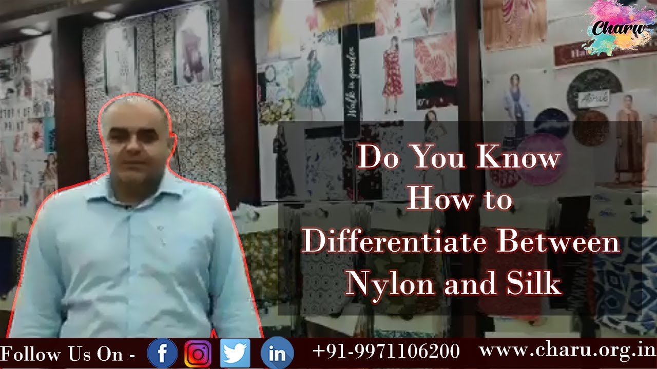 Do you know how to differentiate between Nylon and Silk Fabric ...