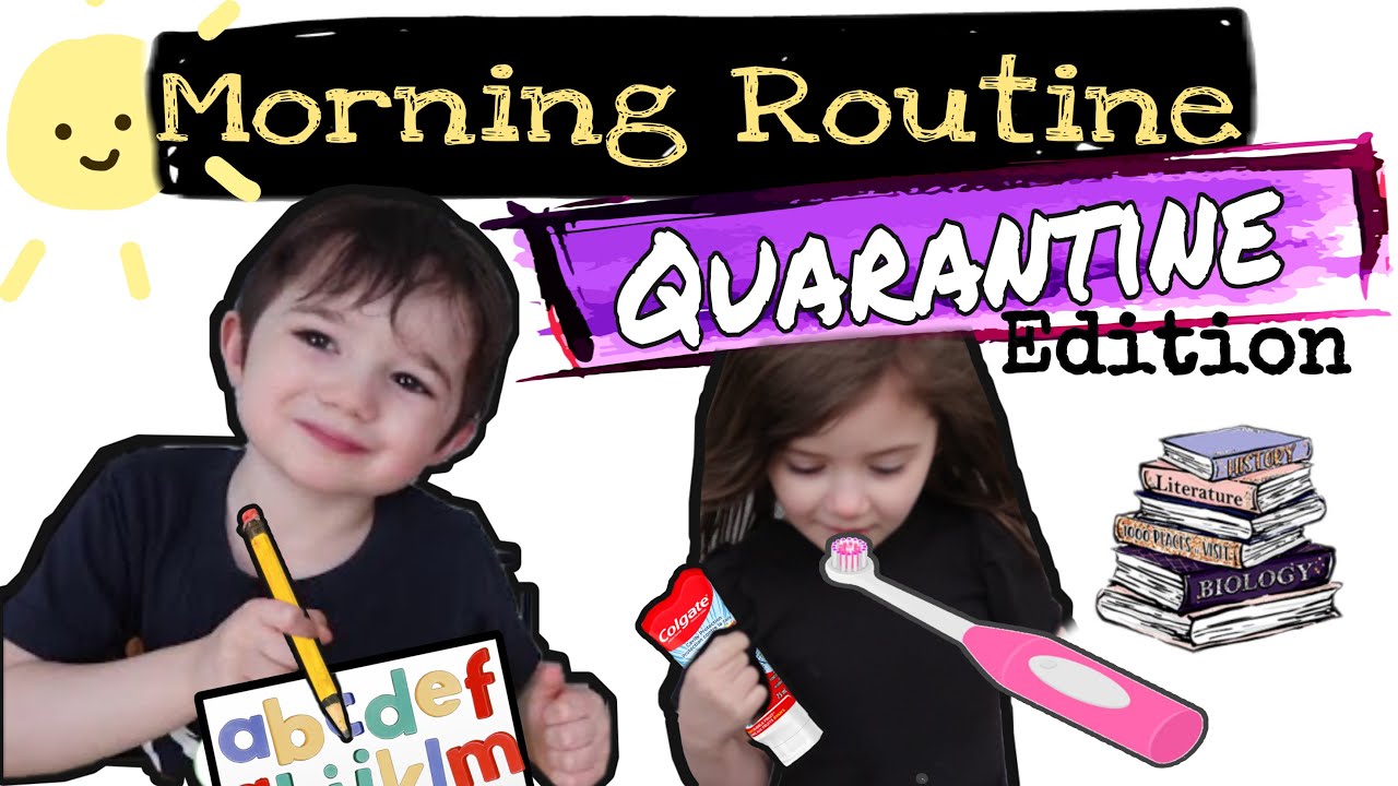 Kids Morning Routine During Quarantine 2020 - YouTube