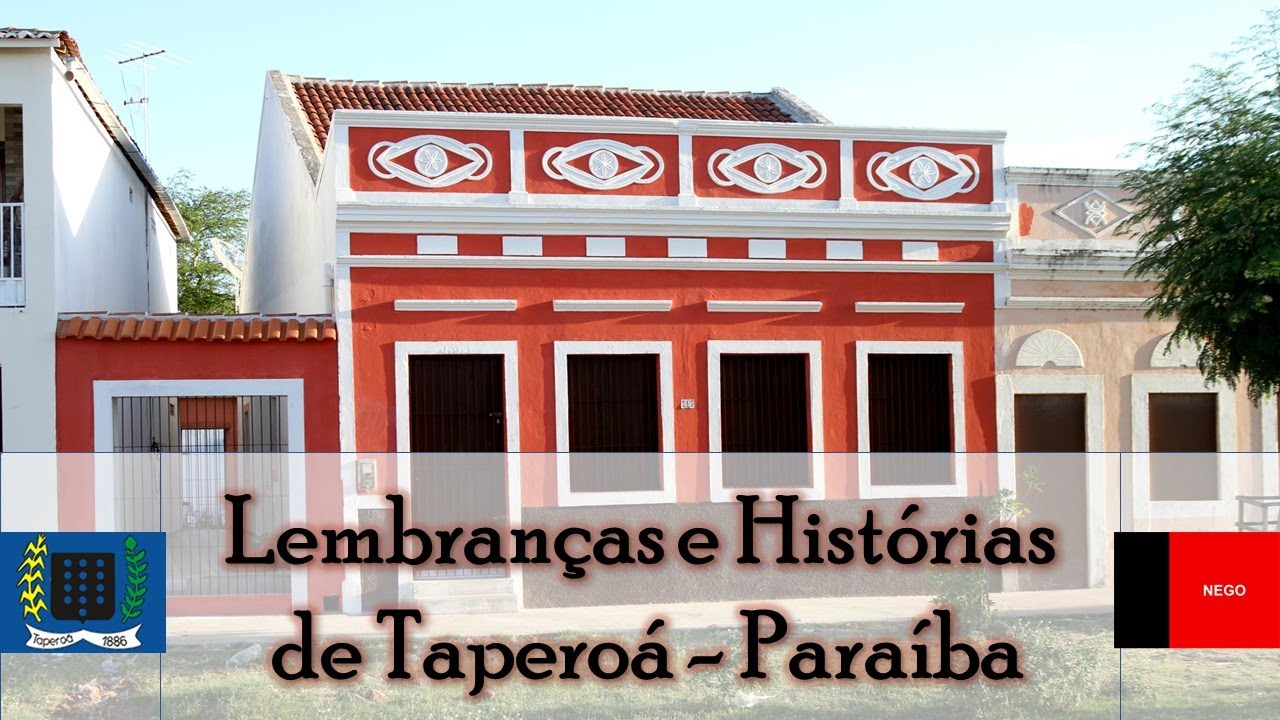Centro Histórico de Taperoá PB - Caminhos da Paraíba com Anselmo Vieira ...