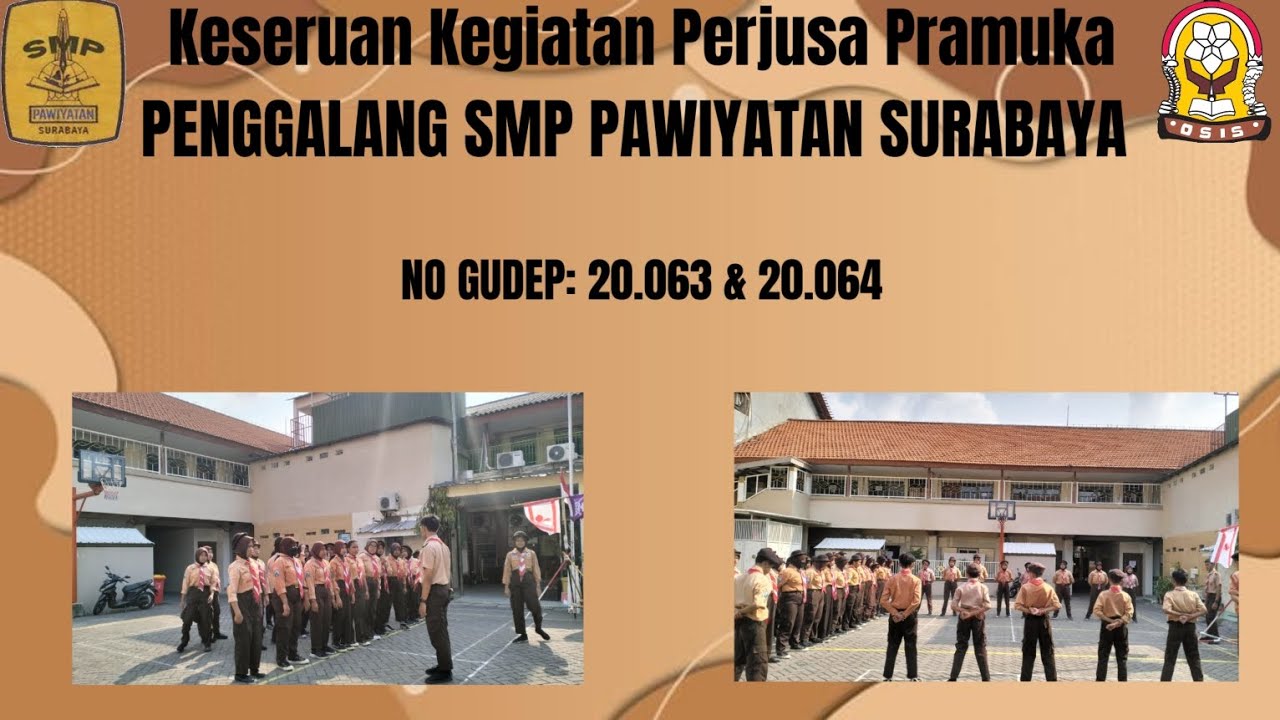 KESERUAN KEGIATAN PERJUSA PRAMUKA PENGGALANG SMP PAWIYATAN SURABAYA ...