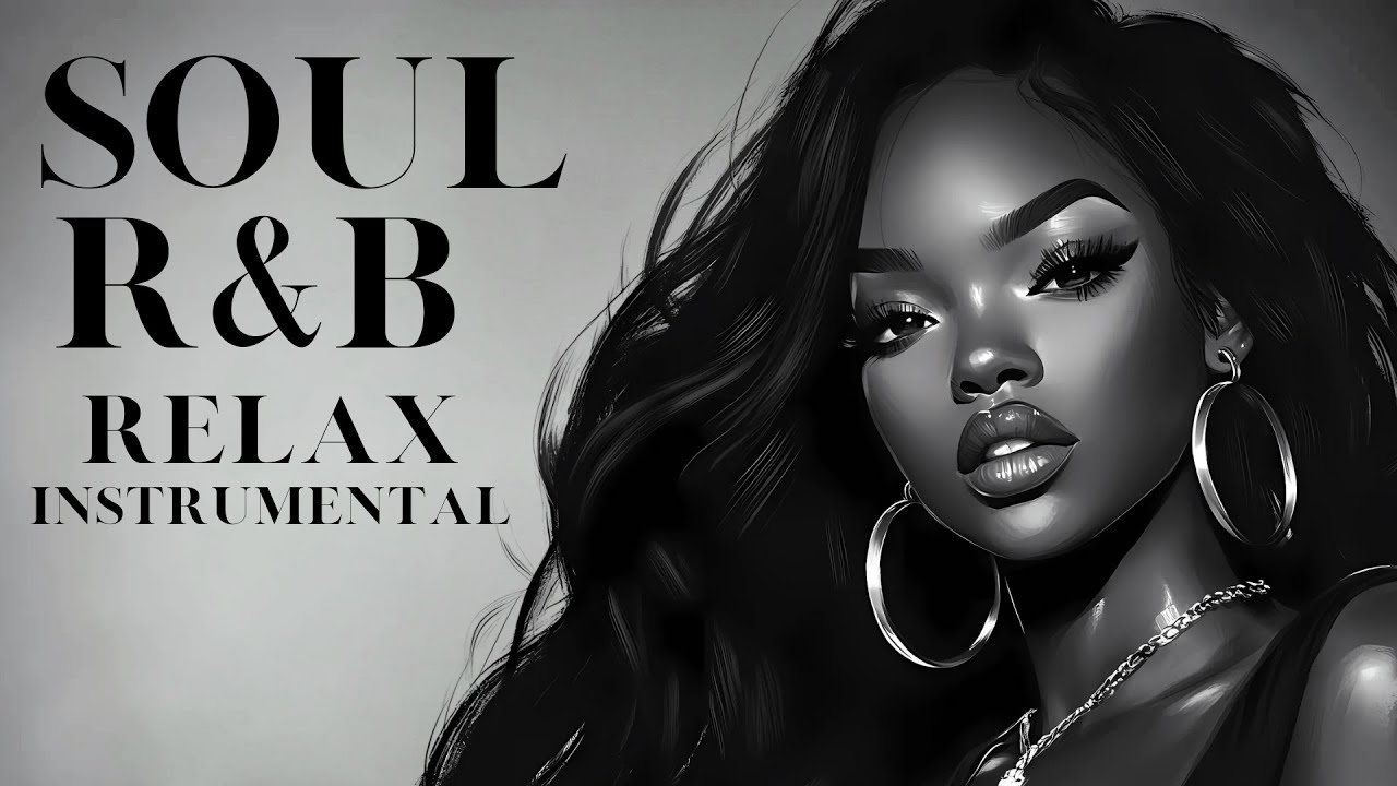 R&B Soul Instrumental Playlist 🎶 | Smooth Background Music for Work ...