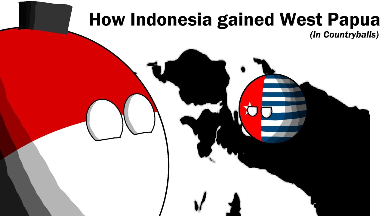 How Indonesia gained West Papua ( In Countryballs ) - YouTube