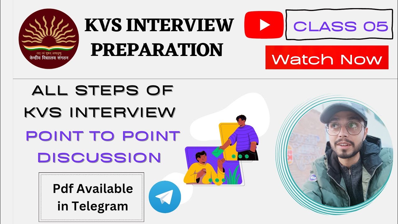 "MAXIMIZING YOUR PERFORMANCE IN THE KVS INTERVIEW" | STEPS OF KVS ...
