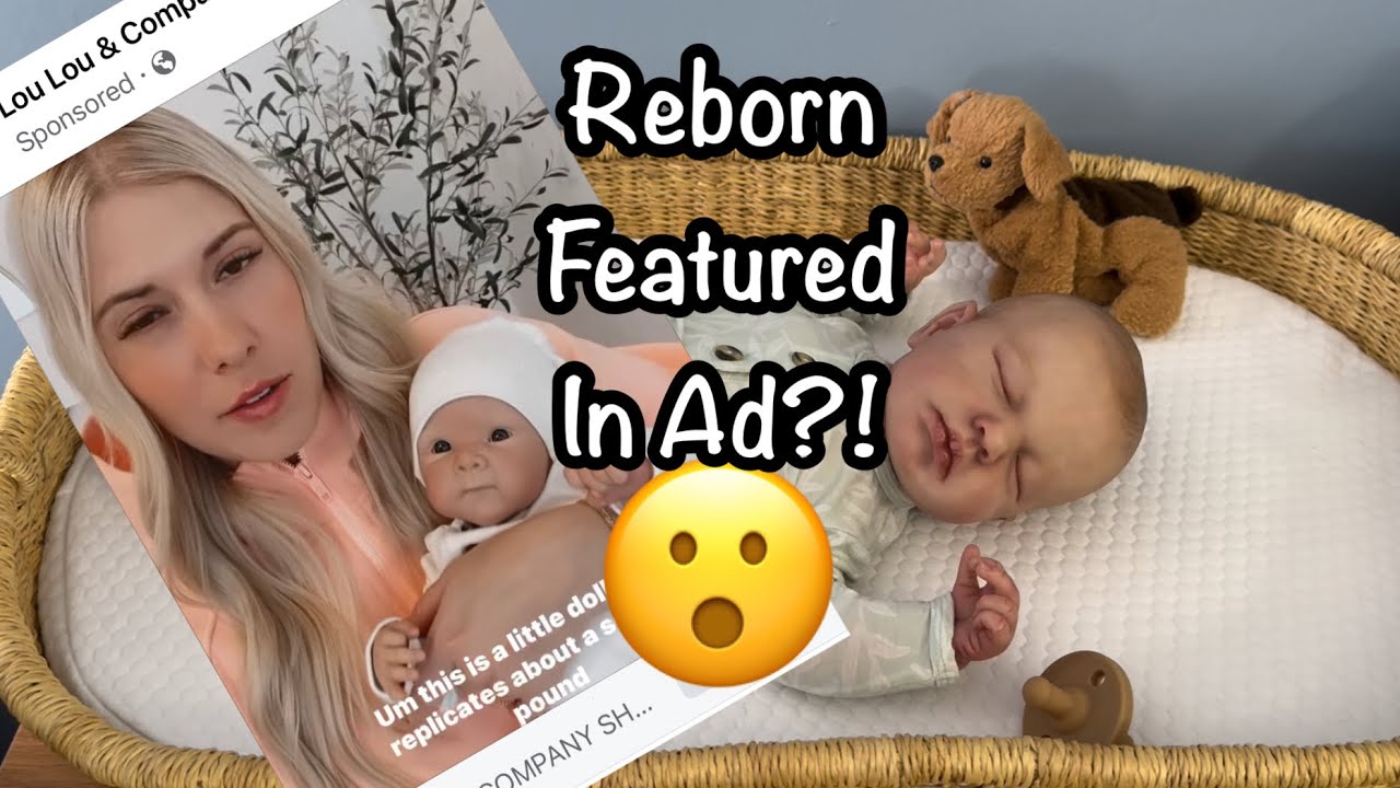 😮Reborn Doll Used In Ad By BIG Baby Brand! Reborn Baby Change And Chat ...