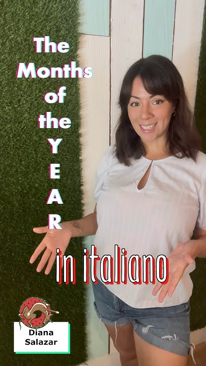 Italian Months of the Year Practice - Italiano i mesi dell’anno - YouTube